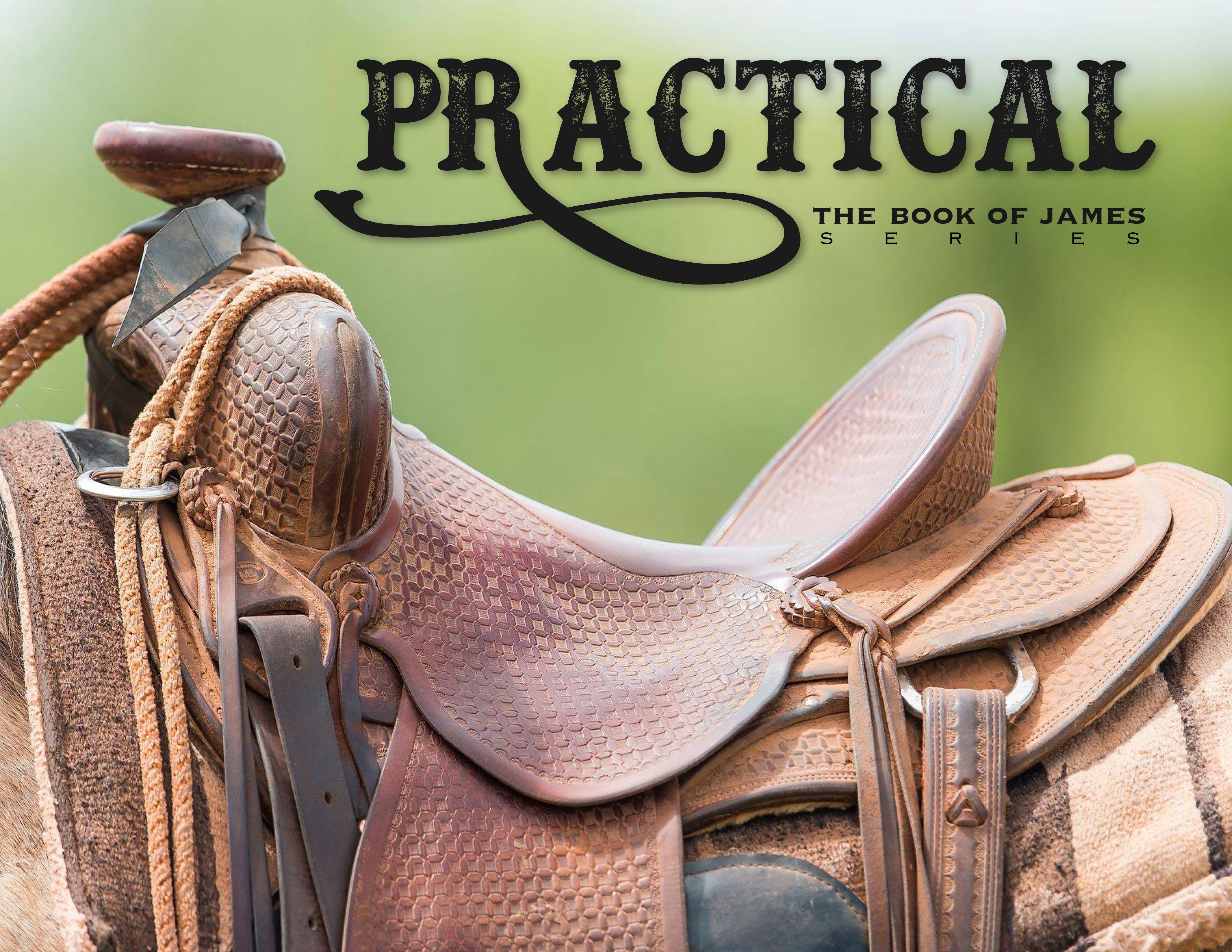 PracticalPart 2 | No Fences Cowboy Church Podcast